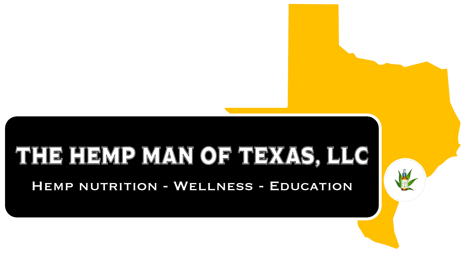 Home - The Hemp Man of Texas, LLC - Hemp, CBD, & more